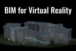 BIM for Virtual Reality - BIM Services